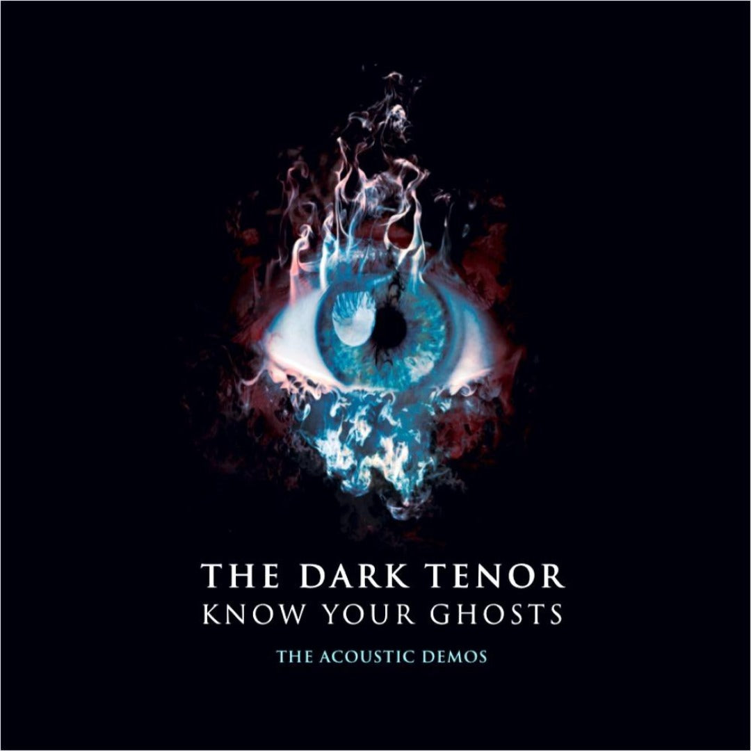 The Dark Tenor | Billy Andrews CD: Know Your Ghosts (Acoustic Demos) - limitiert & signiert